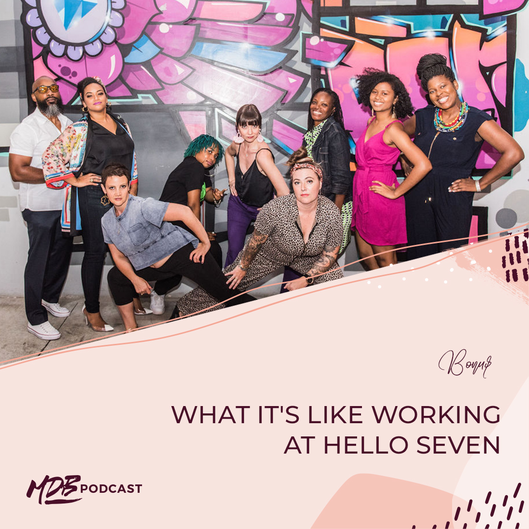 Bonus: What It's Like Working at Hello Seven - HelloSeven